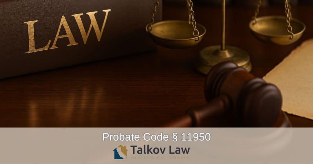 Partition Lawyer California - Talkov Law